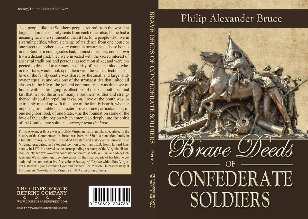 Brave Deeds of Confederate Soldiers by Philip Bruce – Brave White Books